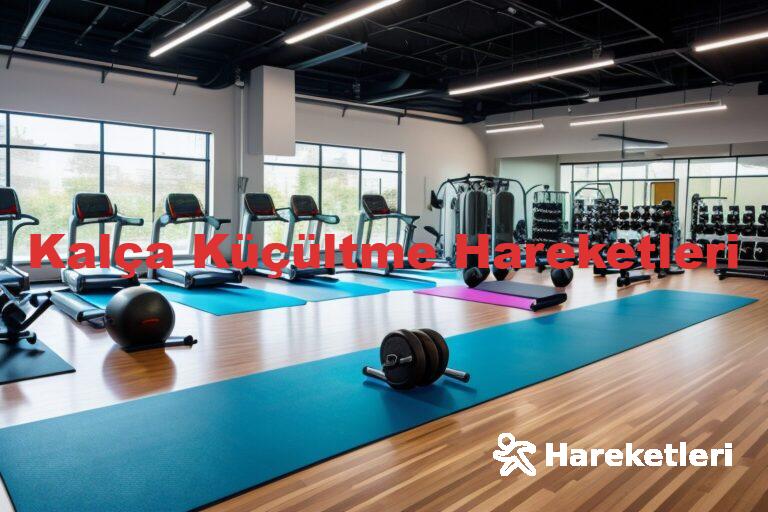 Kalça Küçültme Hareketleri - Hareketleri